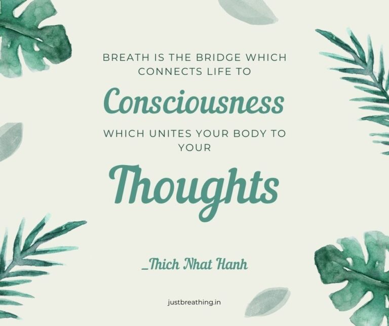 Breathe Quotes to live every moment of life - Just Breathing!